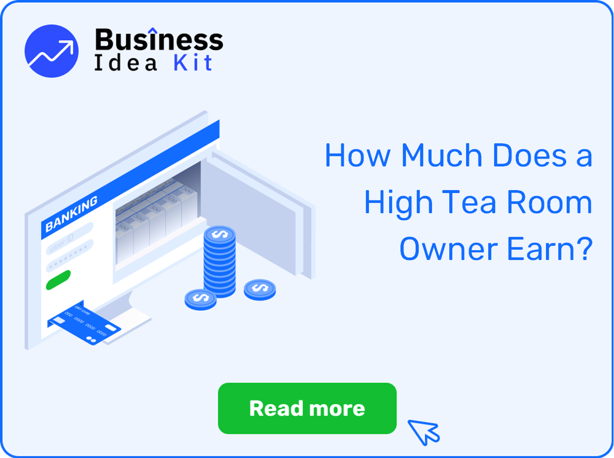 How Much Does a High Tea Room Owner Earn?