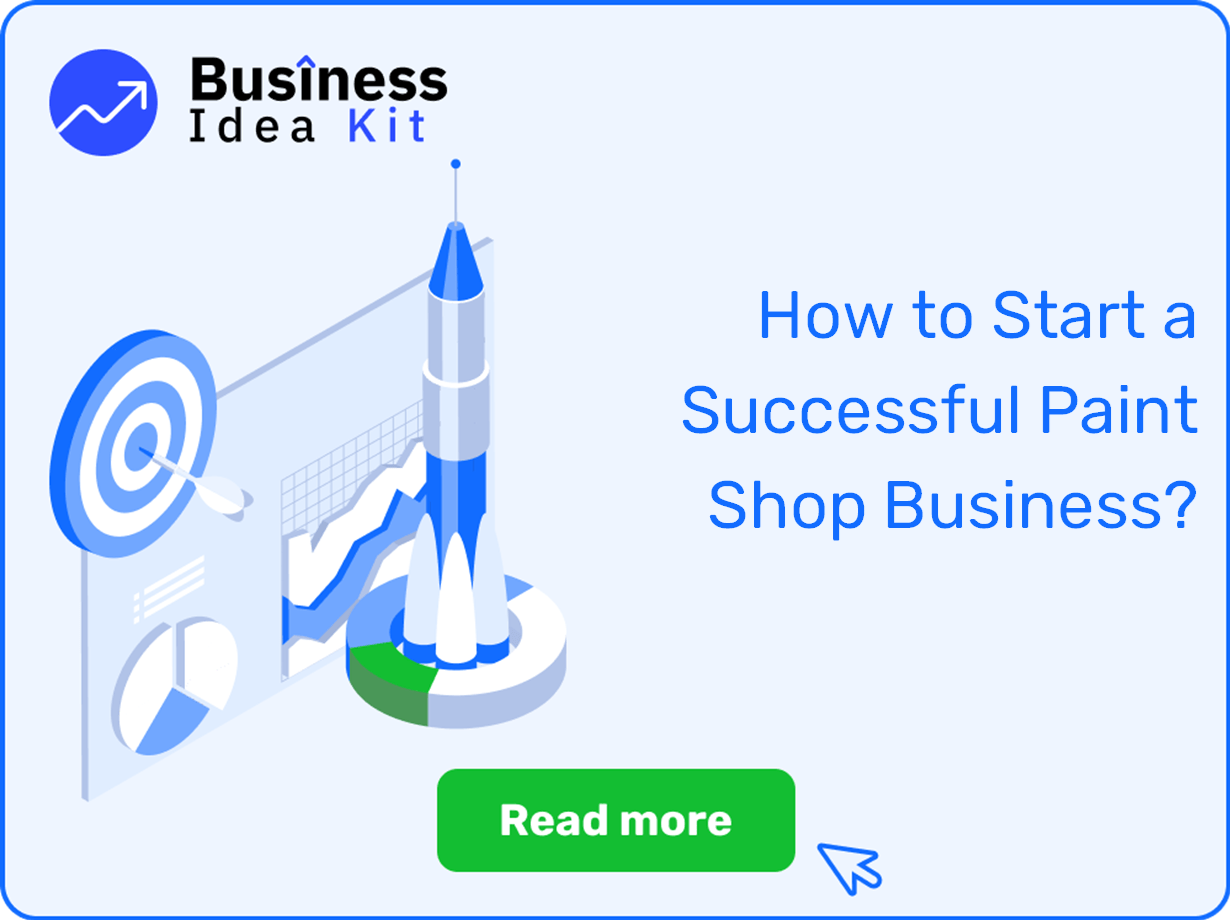 How to Start a Successful Paint Shop Business?