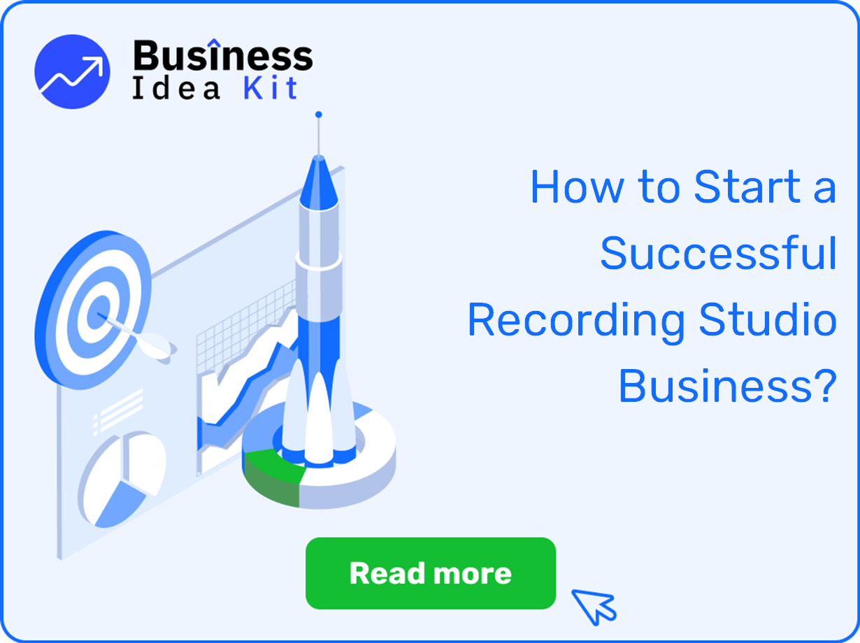 How to Start a Successful Recording Studio Business?