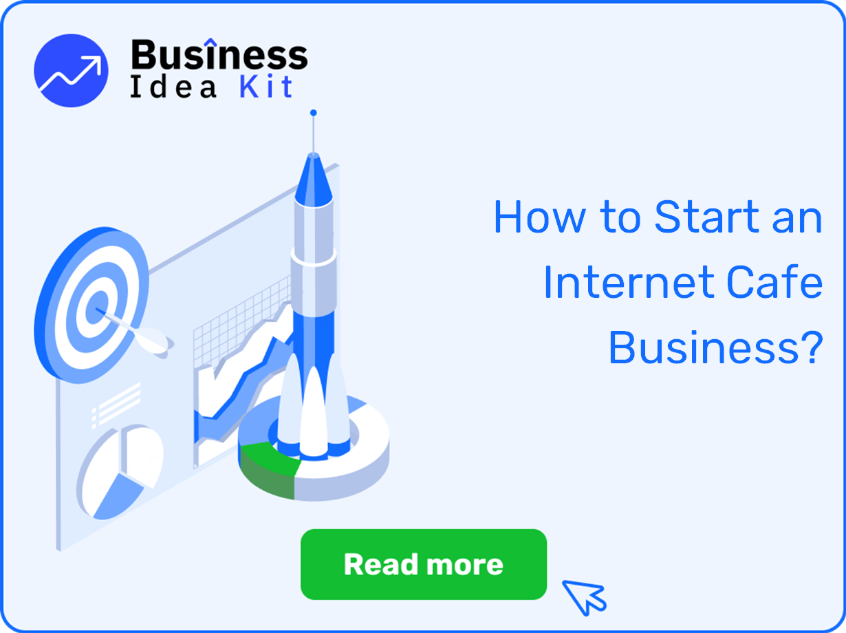 How to Successfully Start an Internet Cafe Business?